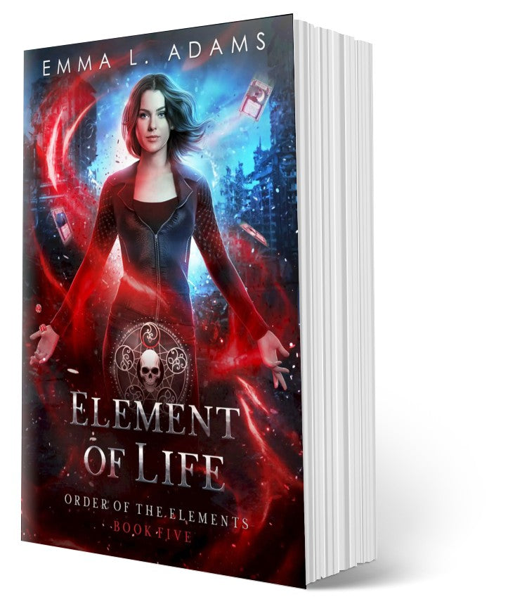 Element of Life: Order of the Elements Book 5 (Paperback) – Emma L ...